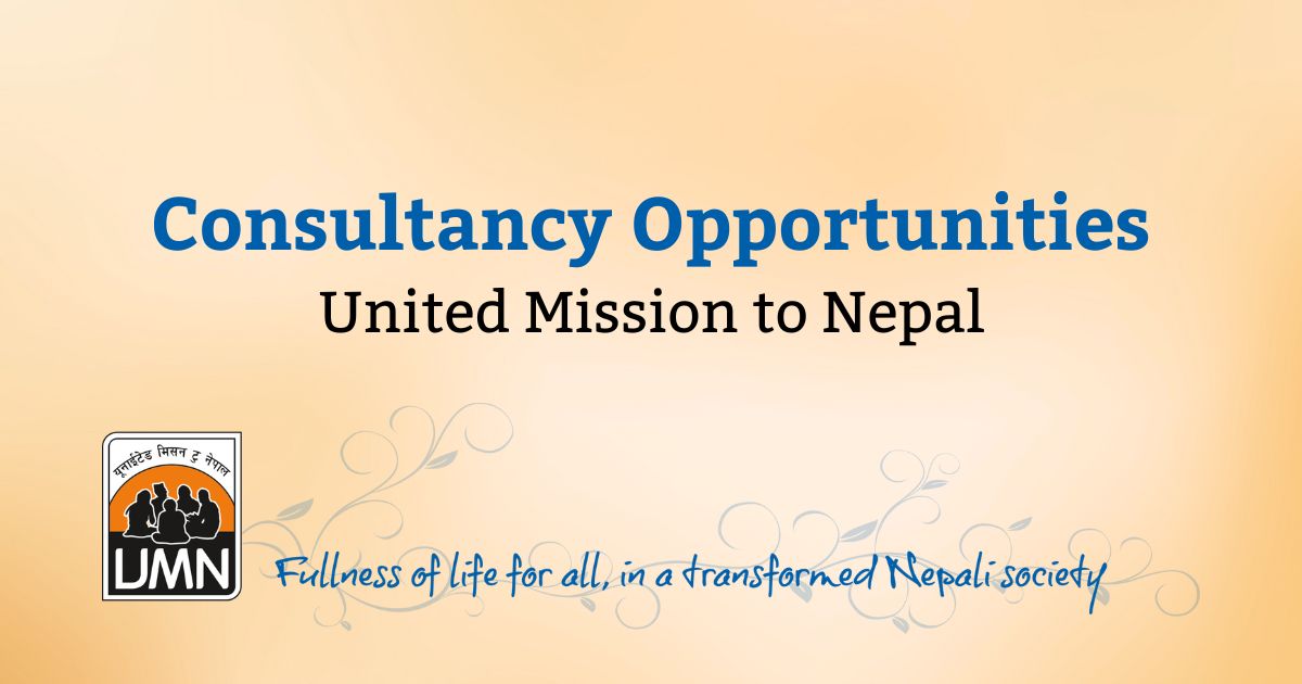 Consultancy Opportunities – United Mission to Nepal